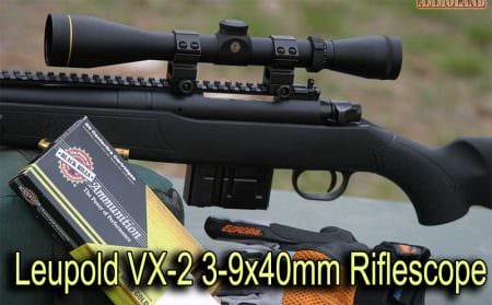 Leupold VX-2 Riflescope Review ~ Specifically the 3-9x40mm Optic