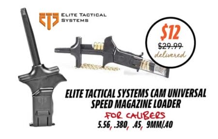 Elite Tactical Systems Magazine Loaders ...Just $12.99 Delivered