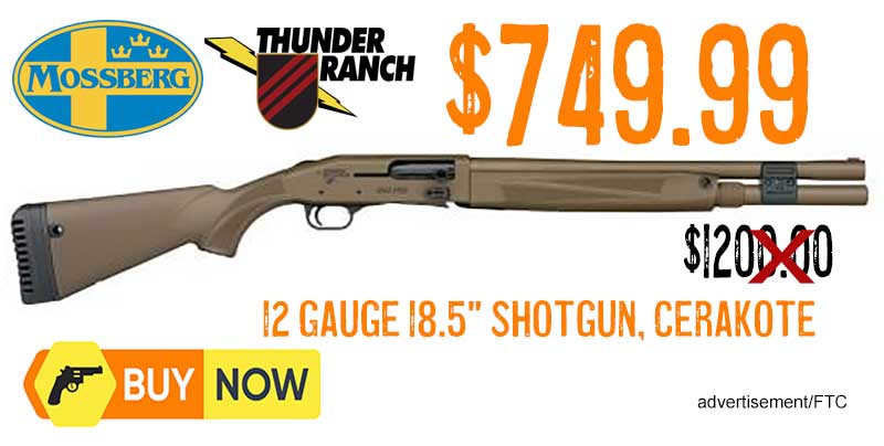 Mossberg M940 Thunder Ranch 12 Gauge Shotgun – Now $749.99 (Save $450!)